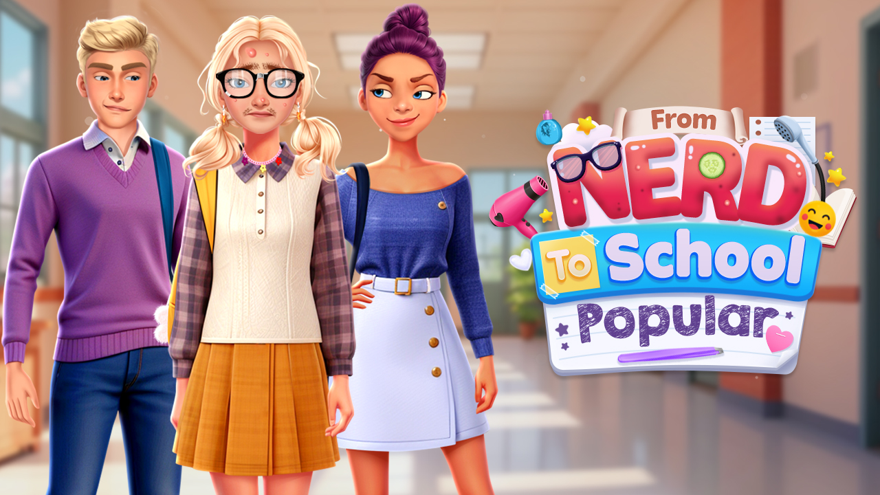 From Nerd To School Popular 🕹️ Play now on HahaGames
