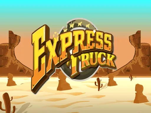 Express Truck 🕹️ Play now on HahaGames